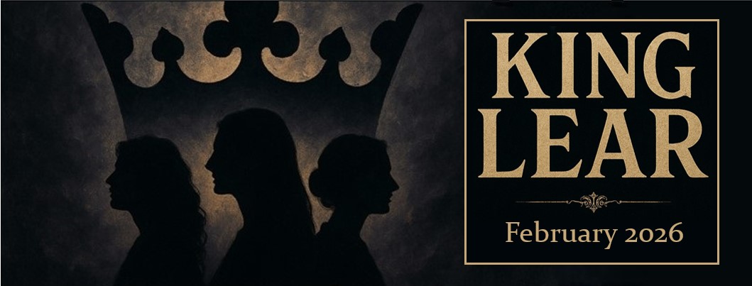 King Lear – Butterfly Creek Theatre Troupe